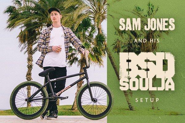 Sam Jones Bike Check – BSD BMX